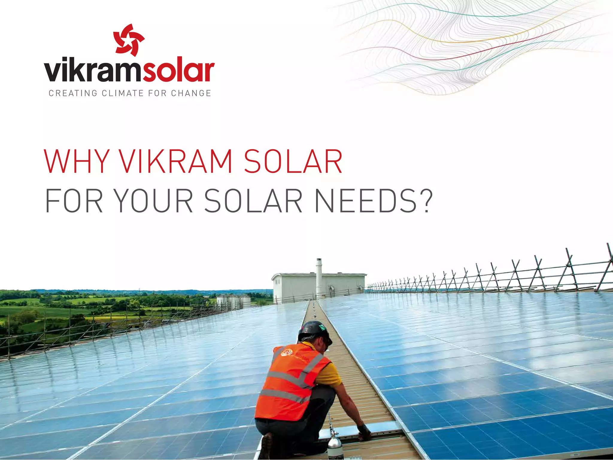 WHY VIKRAM SOLAR FOR YOUR SOLAR ENERGY NEEDS? | PDF