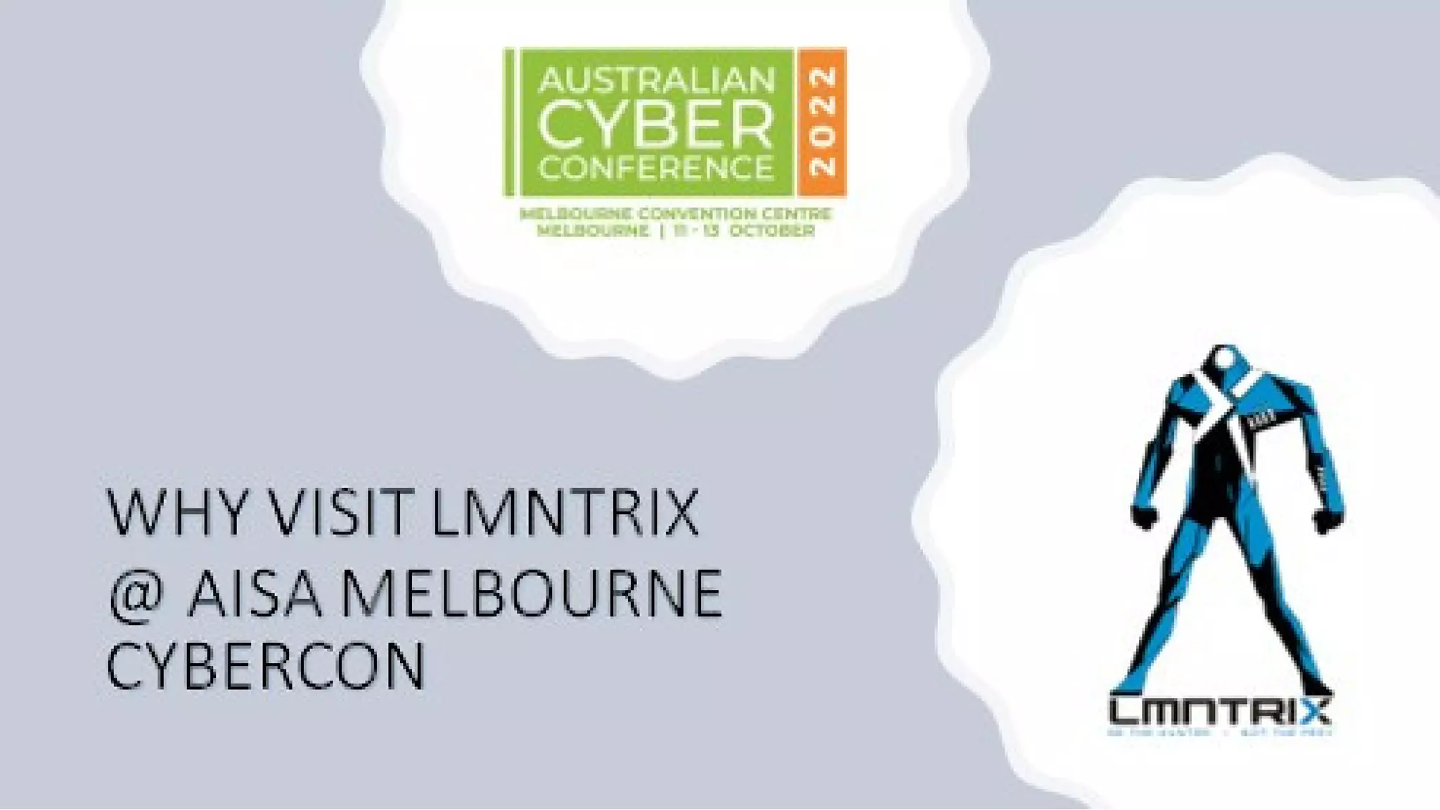 Why Visit LMNTRIX Aisa Melbourne Cybercon.pdf