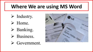 Why we are using ms word | PPTX