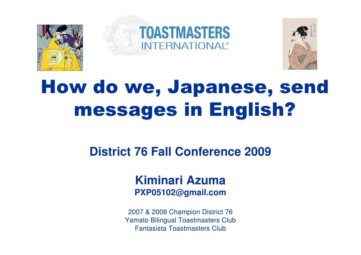How do we Japanese Send Messages In English?
