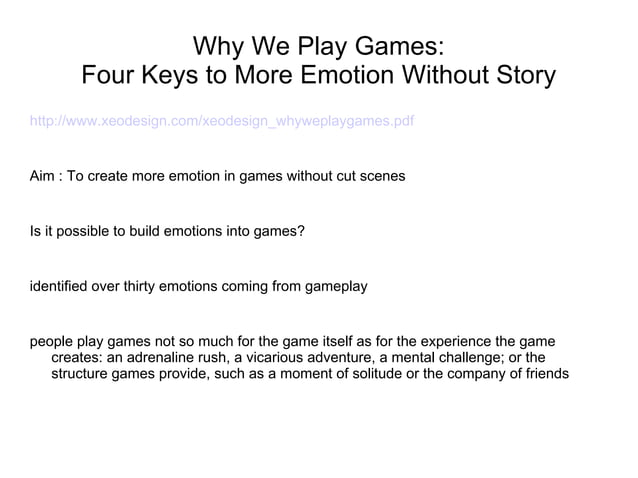 Whyweplaygames xeodesign | PPT