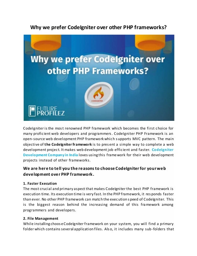 Why we prefer code igniter over other php frameworks