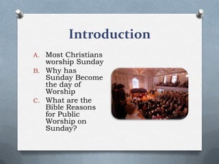 Why worship on sunday | PPTX