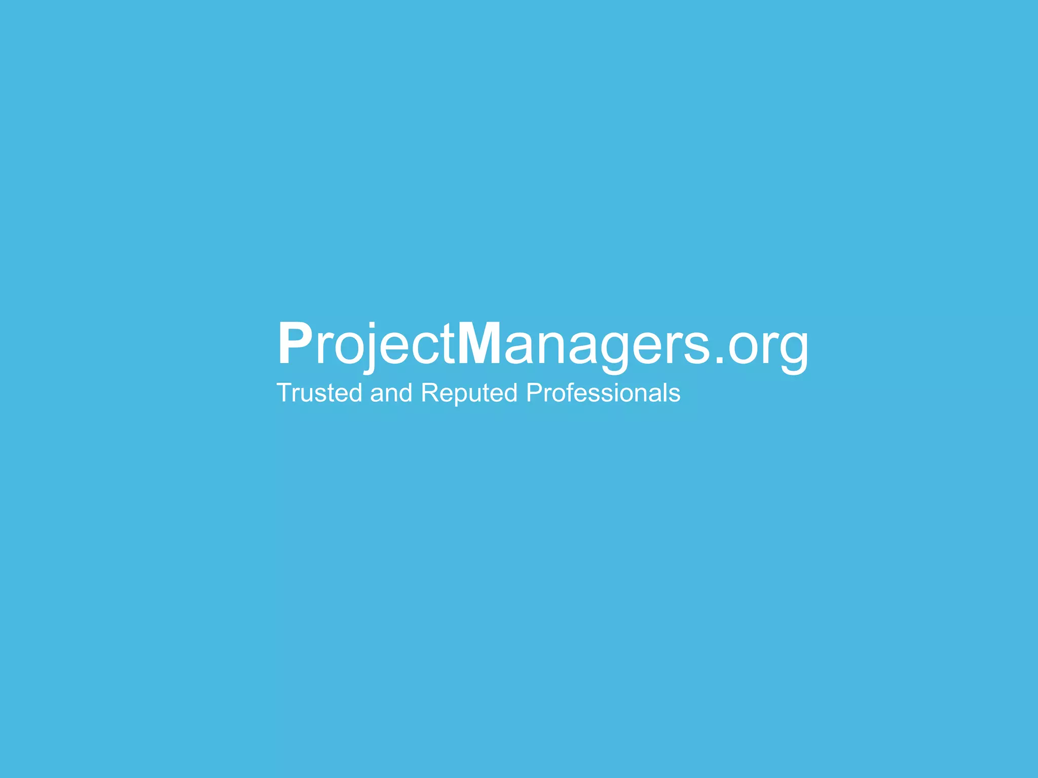 ProjectManagers.org - Why write here? | PPTX