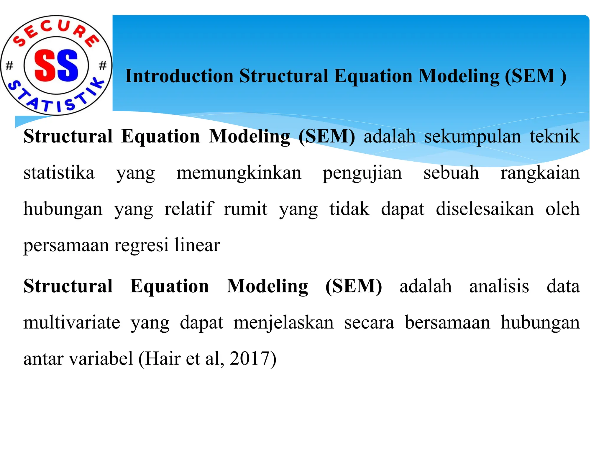 Mengapa memilih menggunakan Structural Equation Model 1.pdf