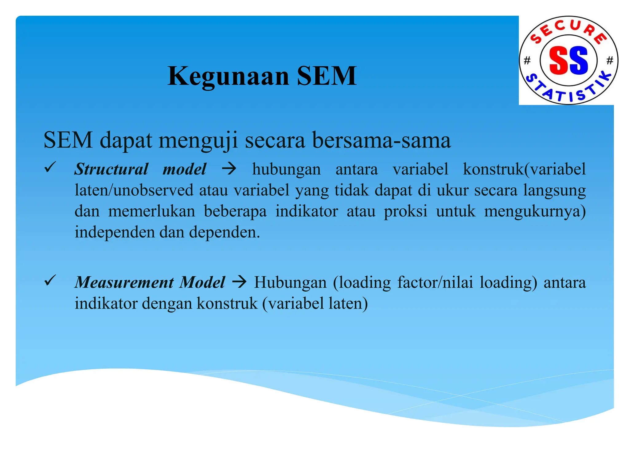 Mengapa memilih menggunakan Structural Equation Model 1.pdf