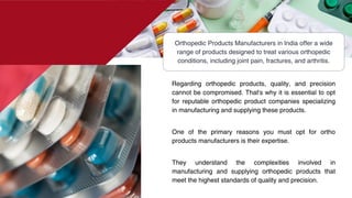 Why You Must Opt for Orthopedic Product Companies.pdf