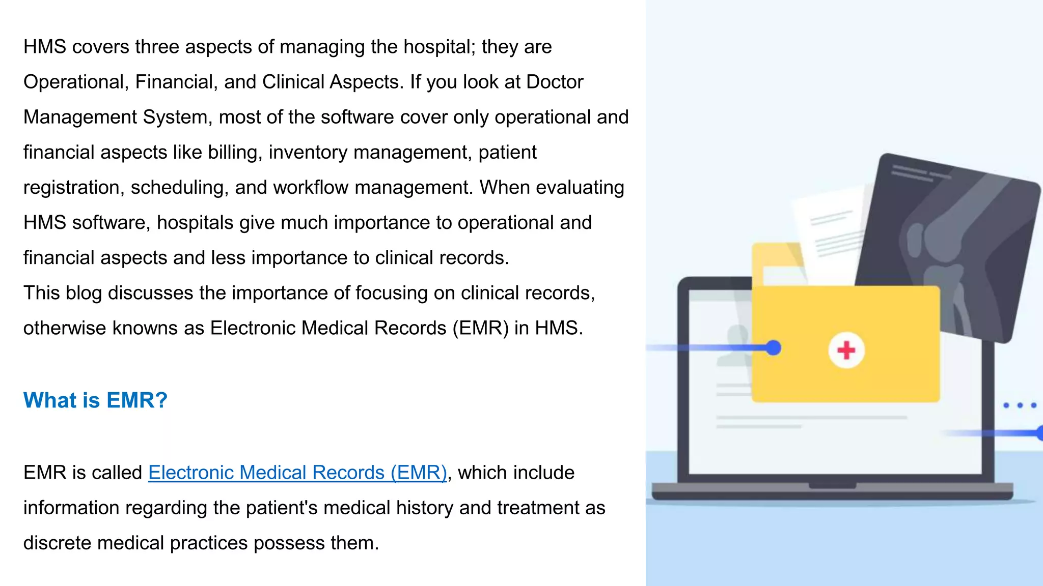 Why your HMS should include Electronic Medical Records (EMR).pptx