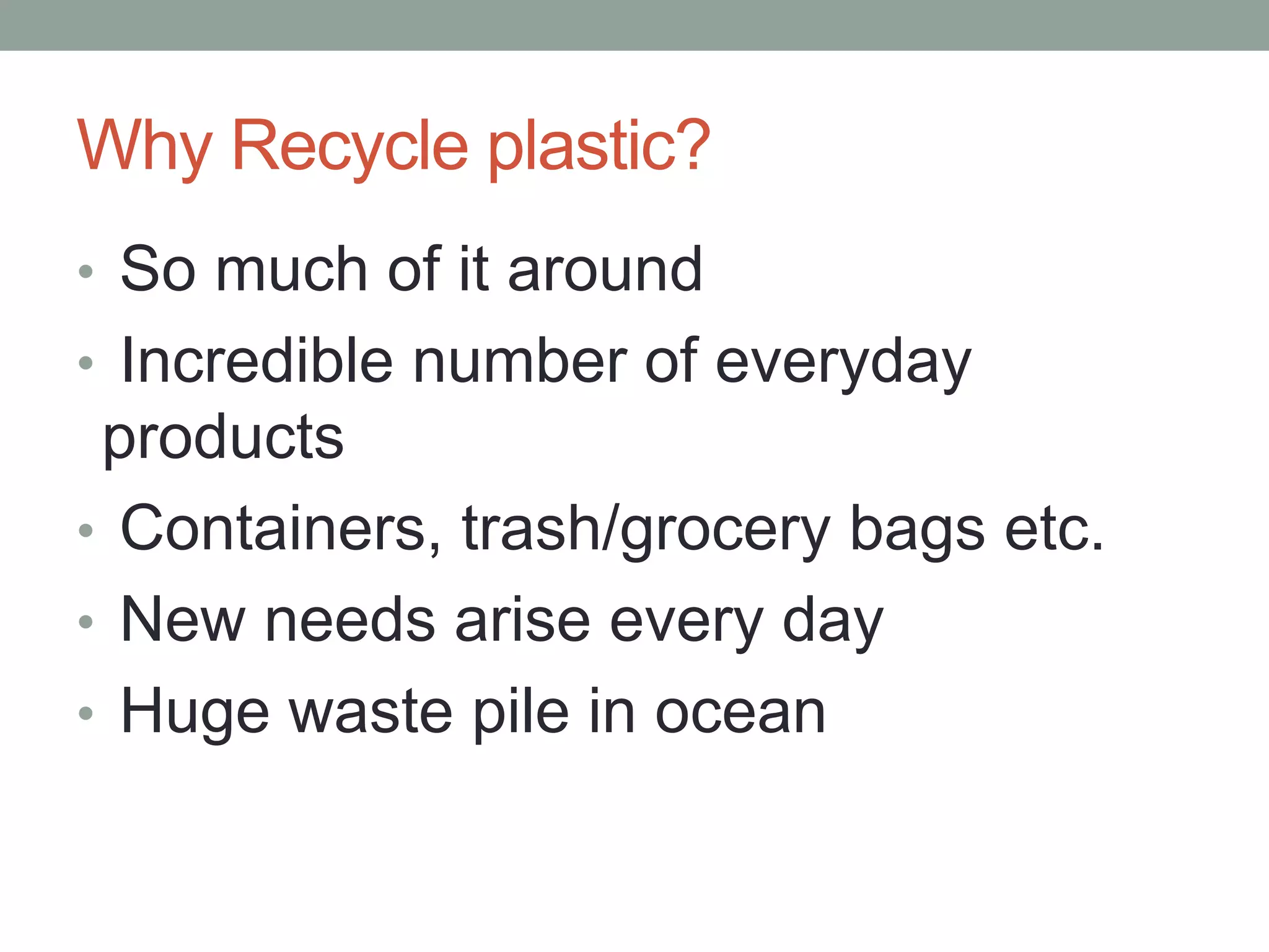 Why you should recycle plastic rev1 | PPTX