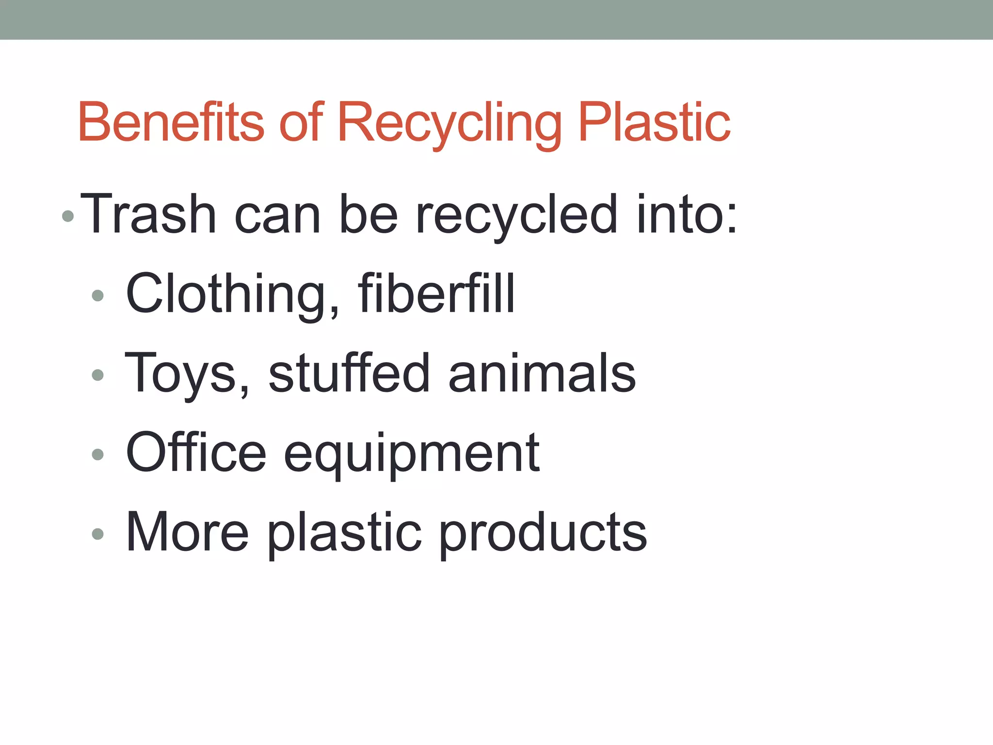Why you should recycle plastic rev1 | PPTX