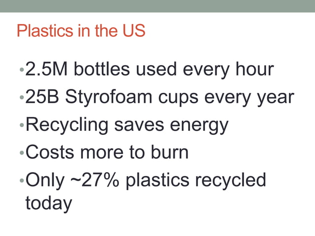 Why you should recycle plastic rev1 | PPTX