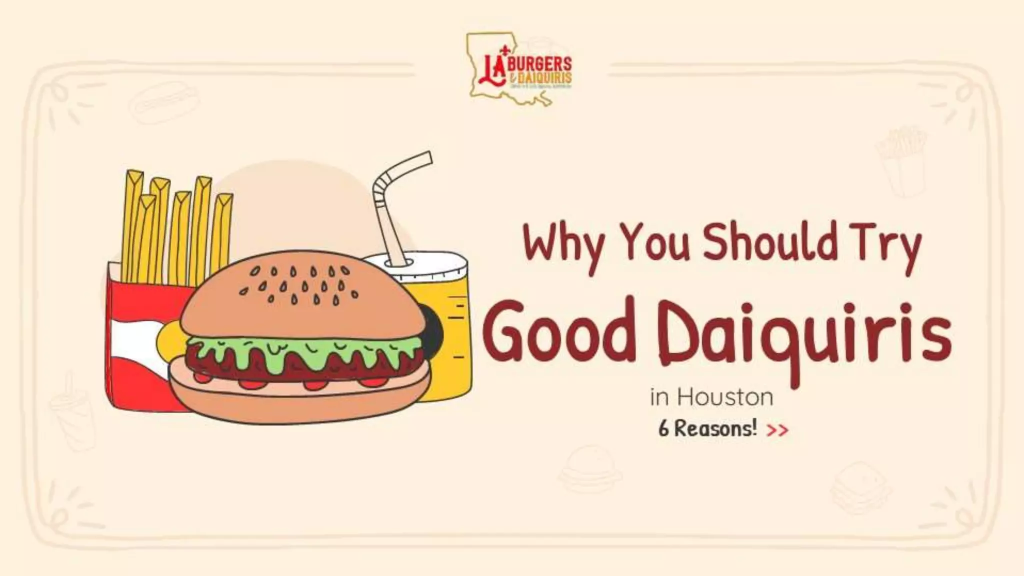 why you should try good daiquiris in Houston? | PPTX
