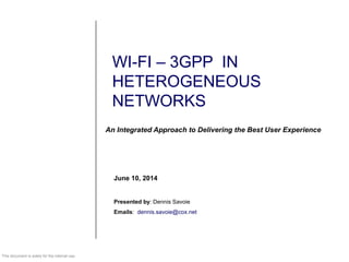 Wi-Fi -3GPP LTE in HetNets | PPT