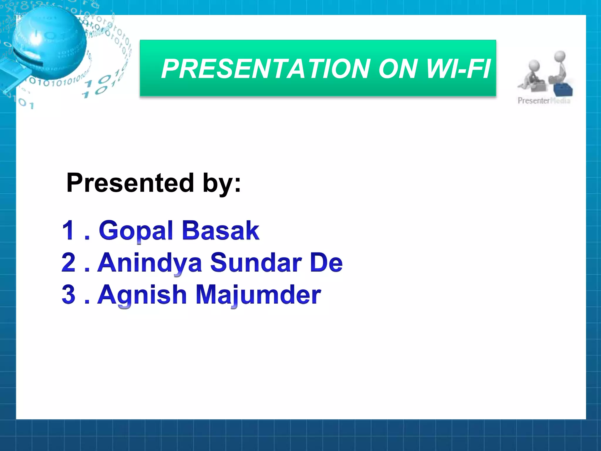 Wi Fi presentation | PPTX