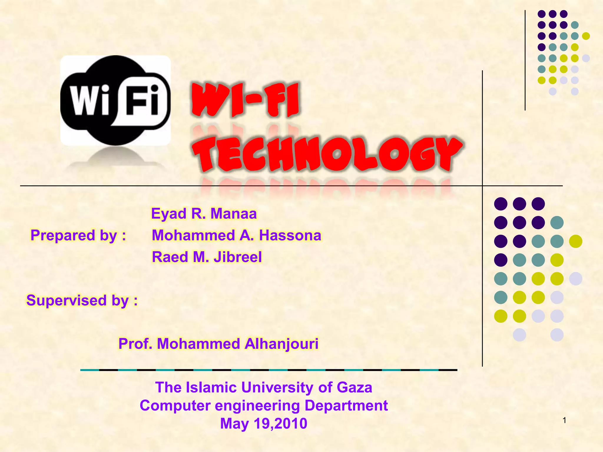 Wi-Fi technology presentation | PPSX