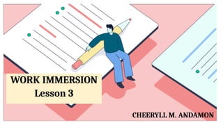 Work Immersion -Lesson- Number 2- Week 2.pptx