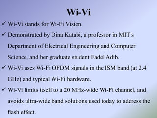 Wi vi- wifi that see through walls... | PPT