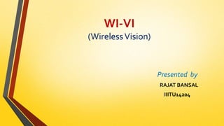 Wi-VI TECHNOLOGY | PPTX