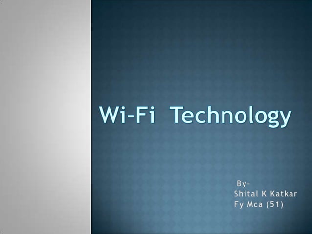 WIFI Introduction (PART I) | PPT