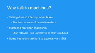 Talking to machines, listening to people - Gordon Plant | PPT