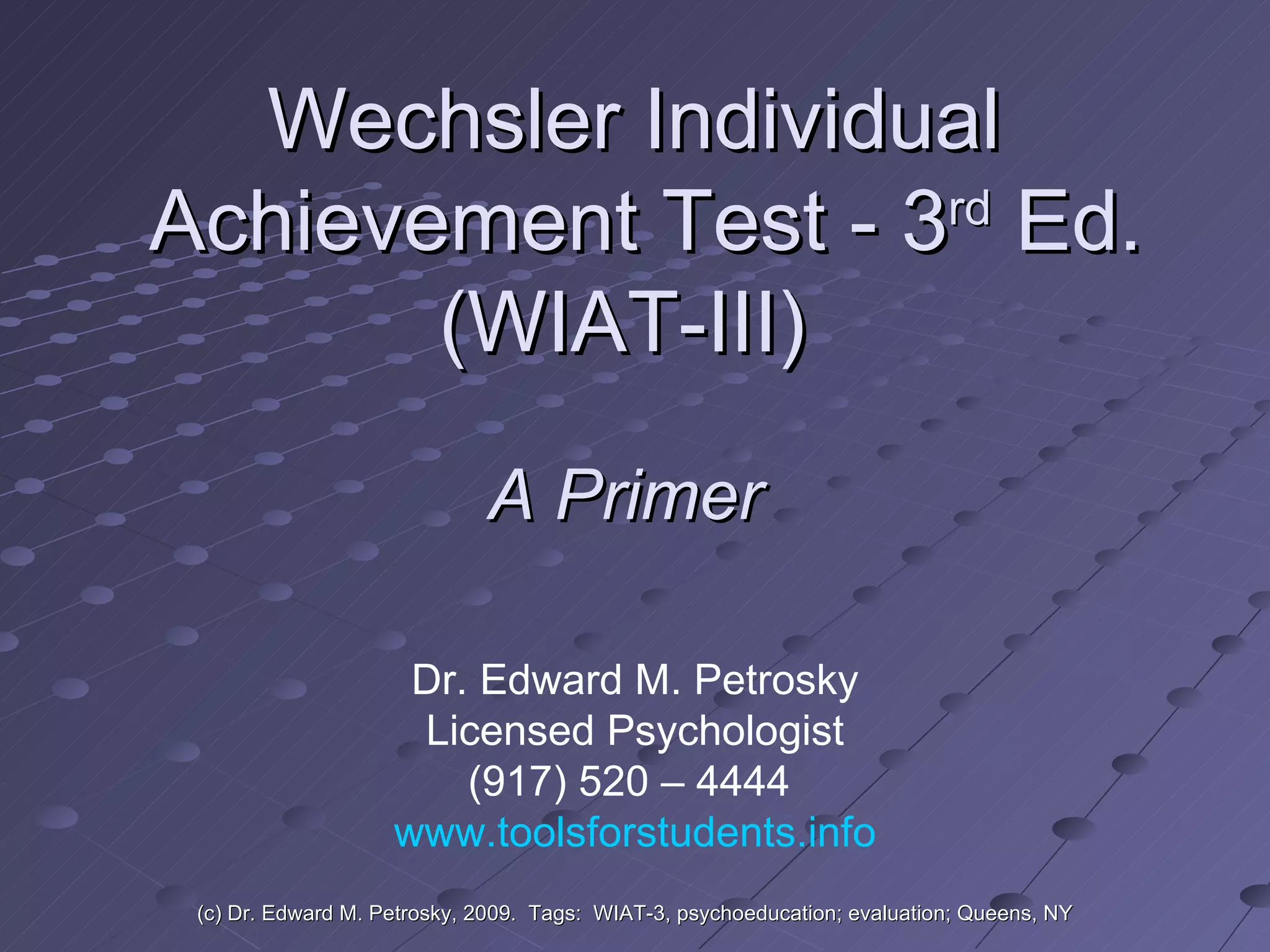 WIAT-III A Primer | PPT