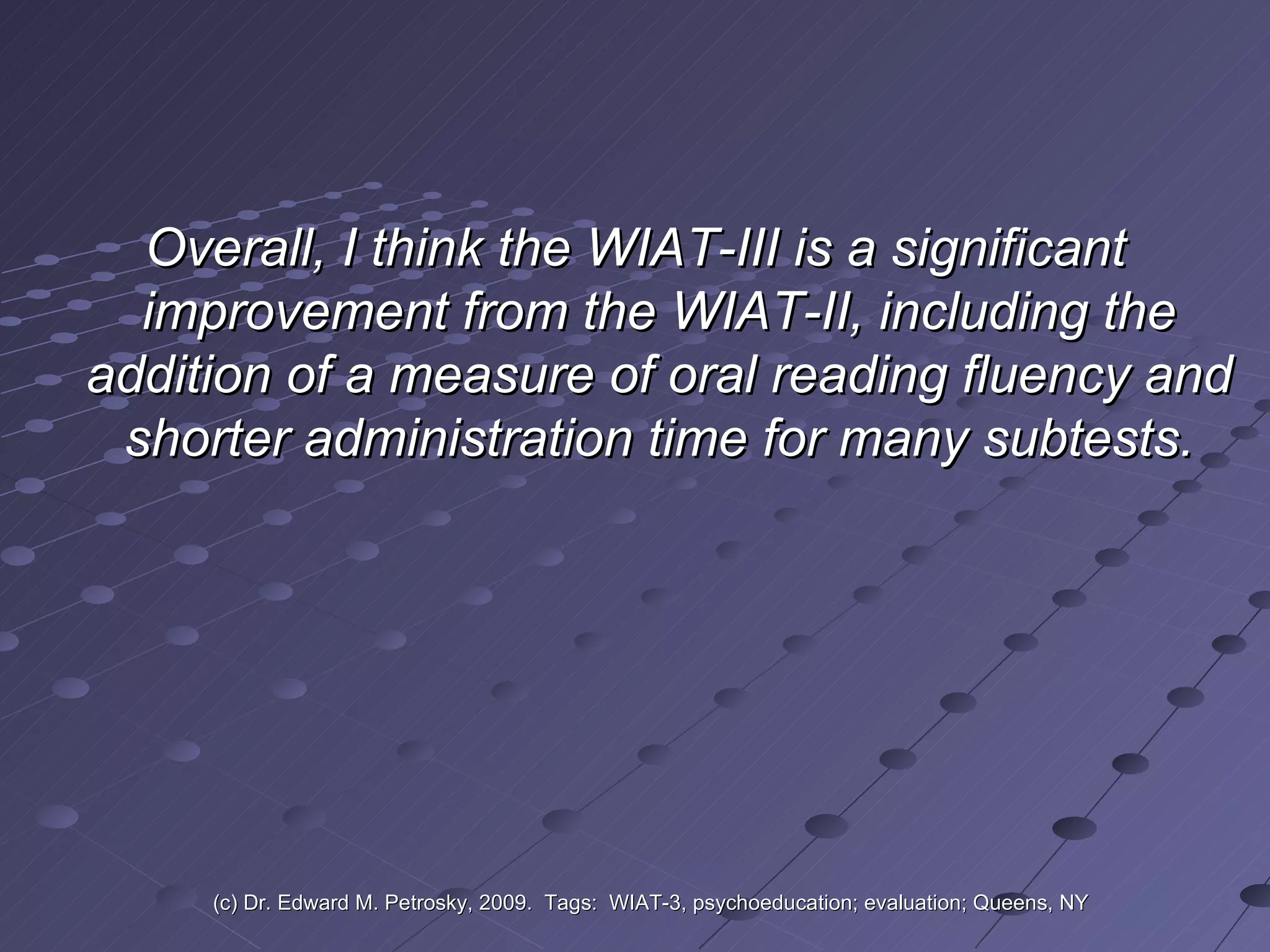WIAT-III A Primer | PPT