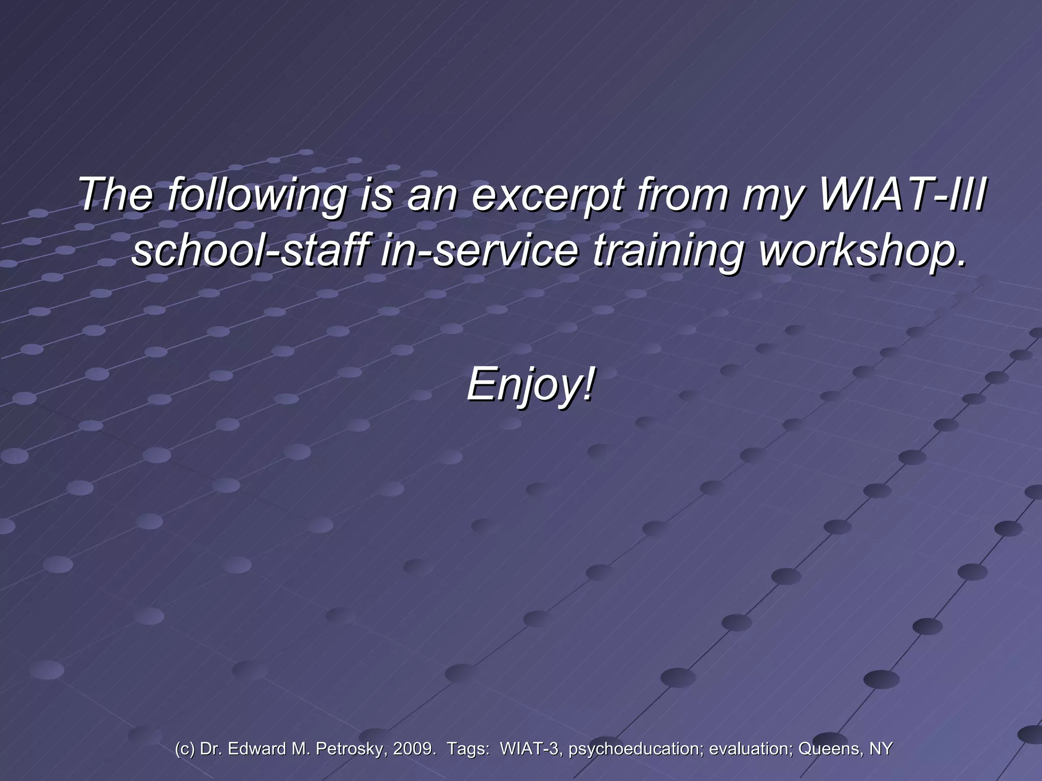 WIAT-III A Primer | PPT