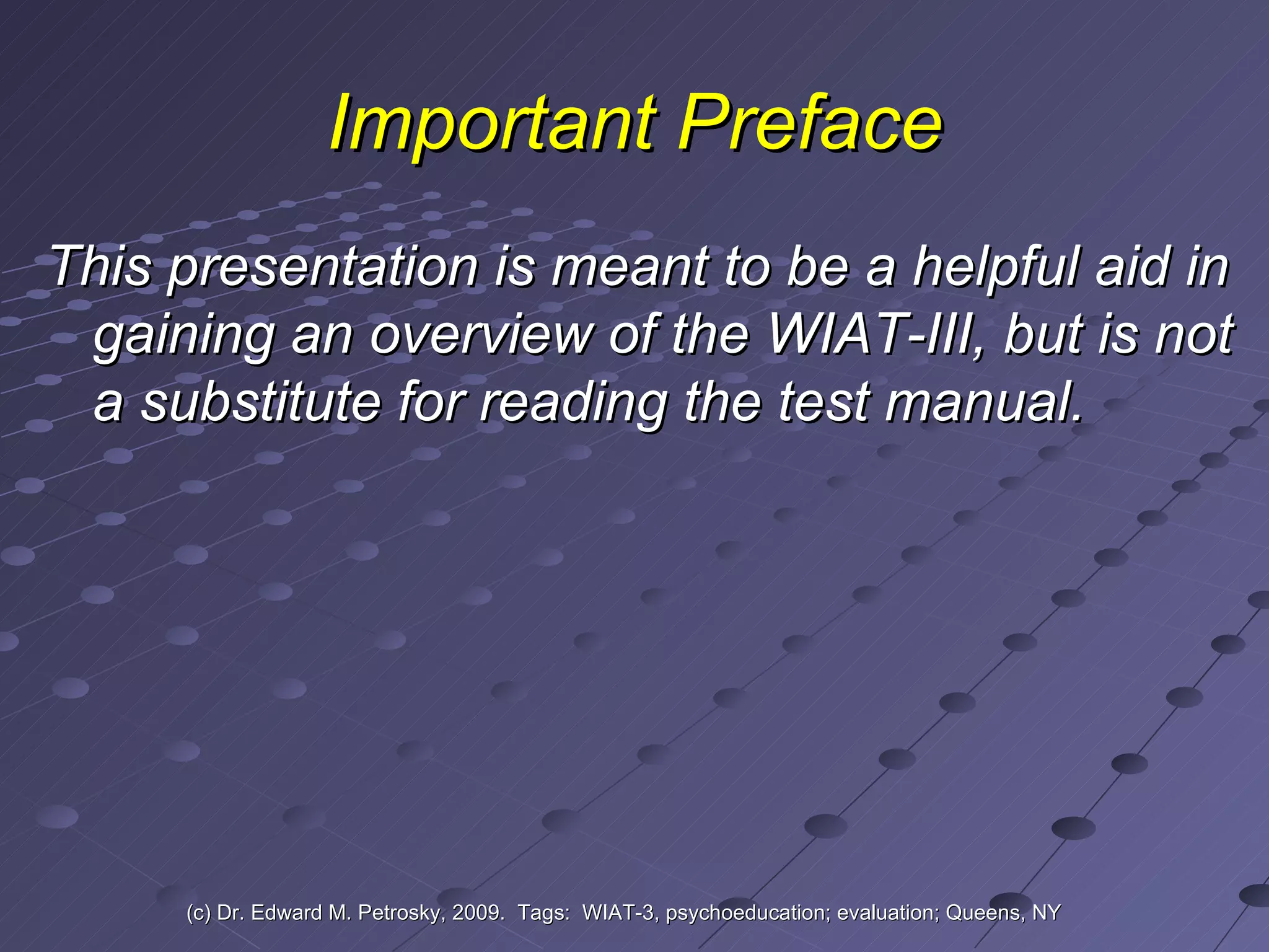 WIAT-III A Primer | PPT