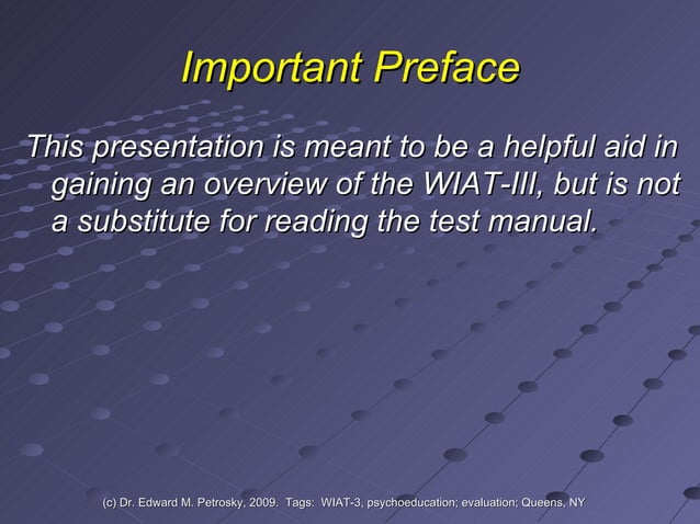 WIAT-III A Primer | PPT | Standardized Testing | Educational Assessment