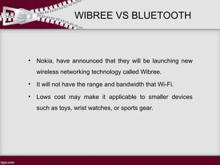 Wibree Technology New Version 2017 | PPT