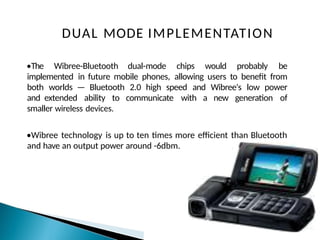 Wibree ppt for the bechlor of computer application.pptx