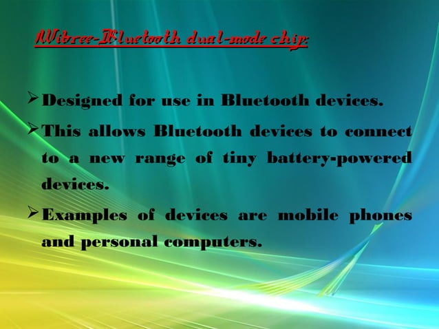 Wibree | PPT | Consumer Electronics | Technology & Computing