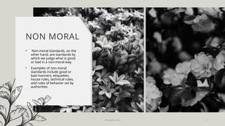 moral and non moral in ethics subject.pptx