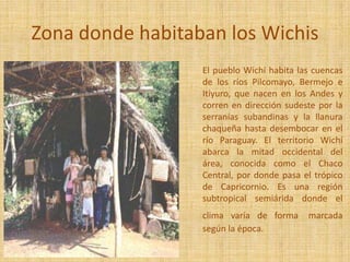 Los Wichis | PPTX