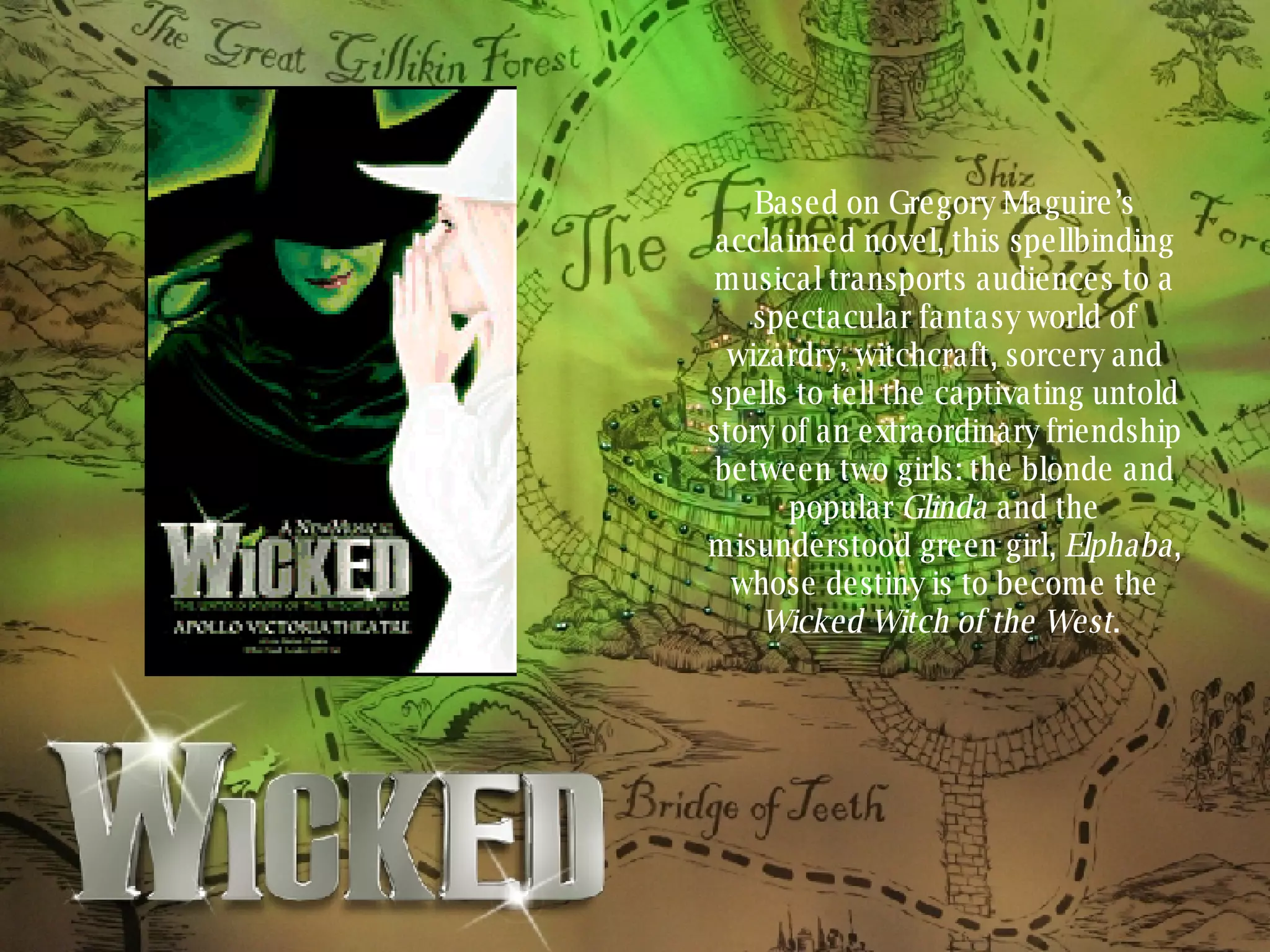 Wicked The Musical! | PPT