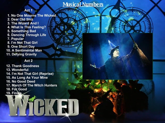 Wicked The Musical!