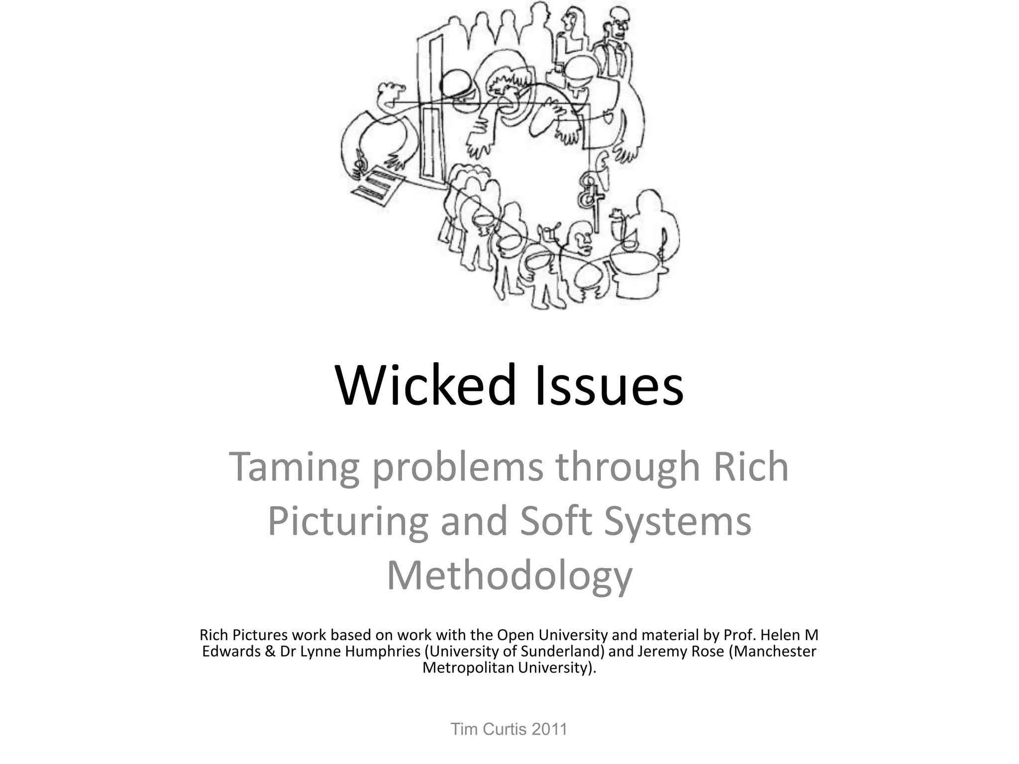Wicked issues taming problems and systems | PPTX