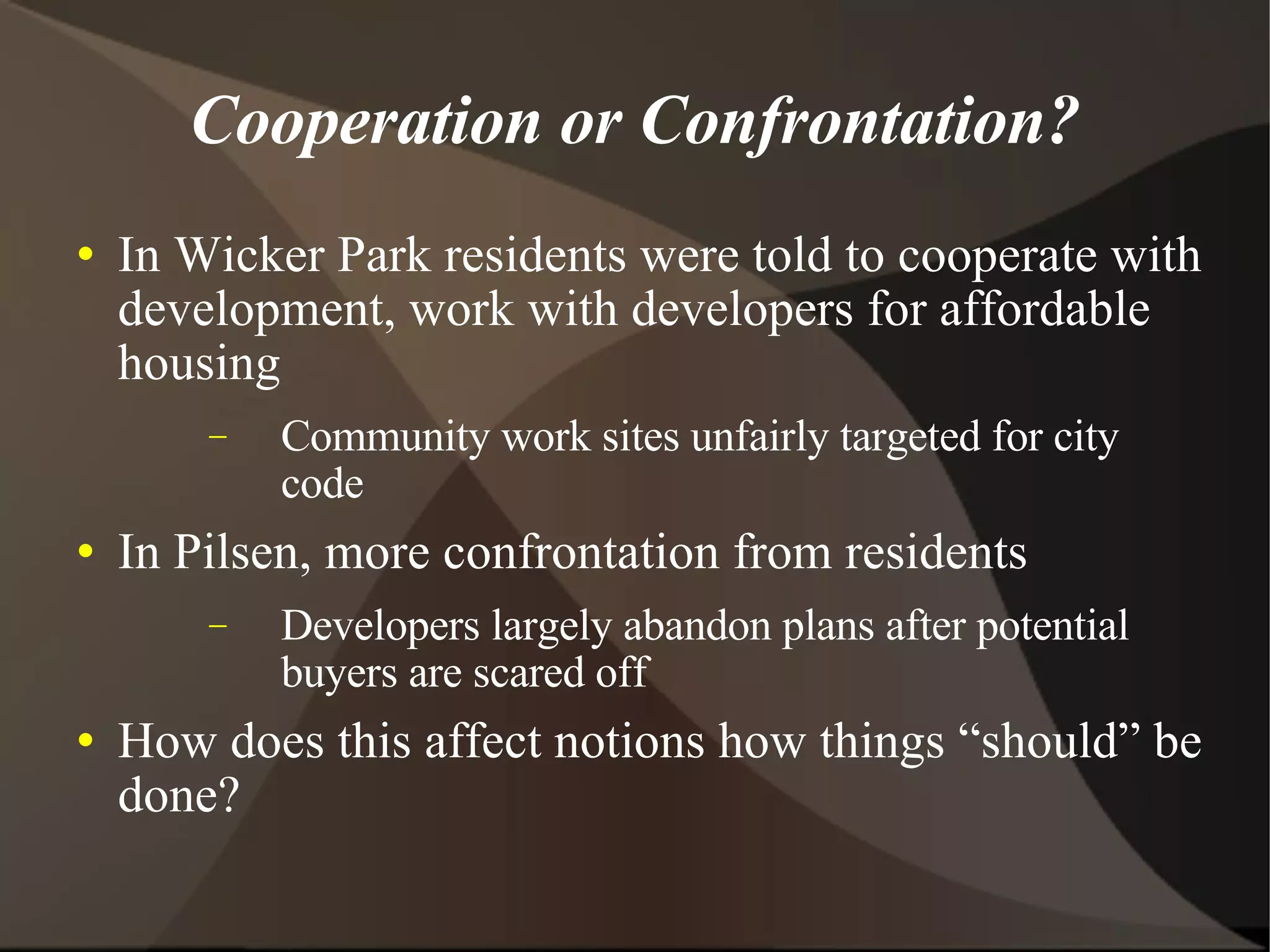 Gentrification in Wicker Park and Pilsen | PPT