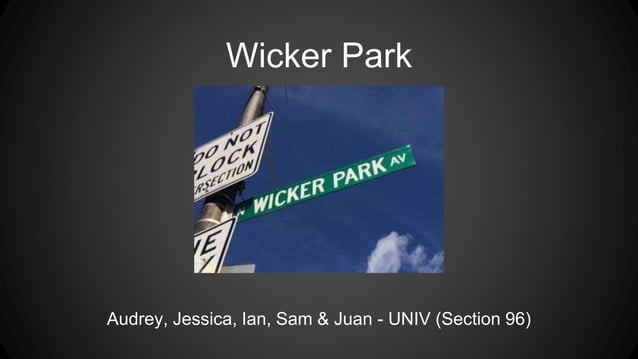Wicker park | PPT