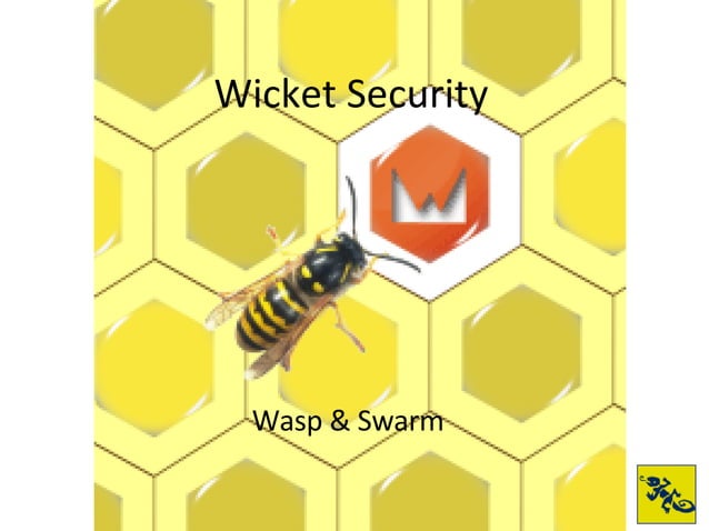 Wicket Security Presentation | PPT