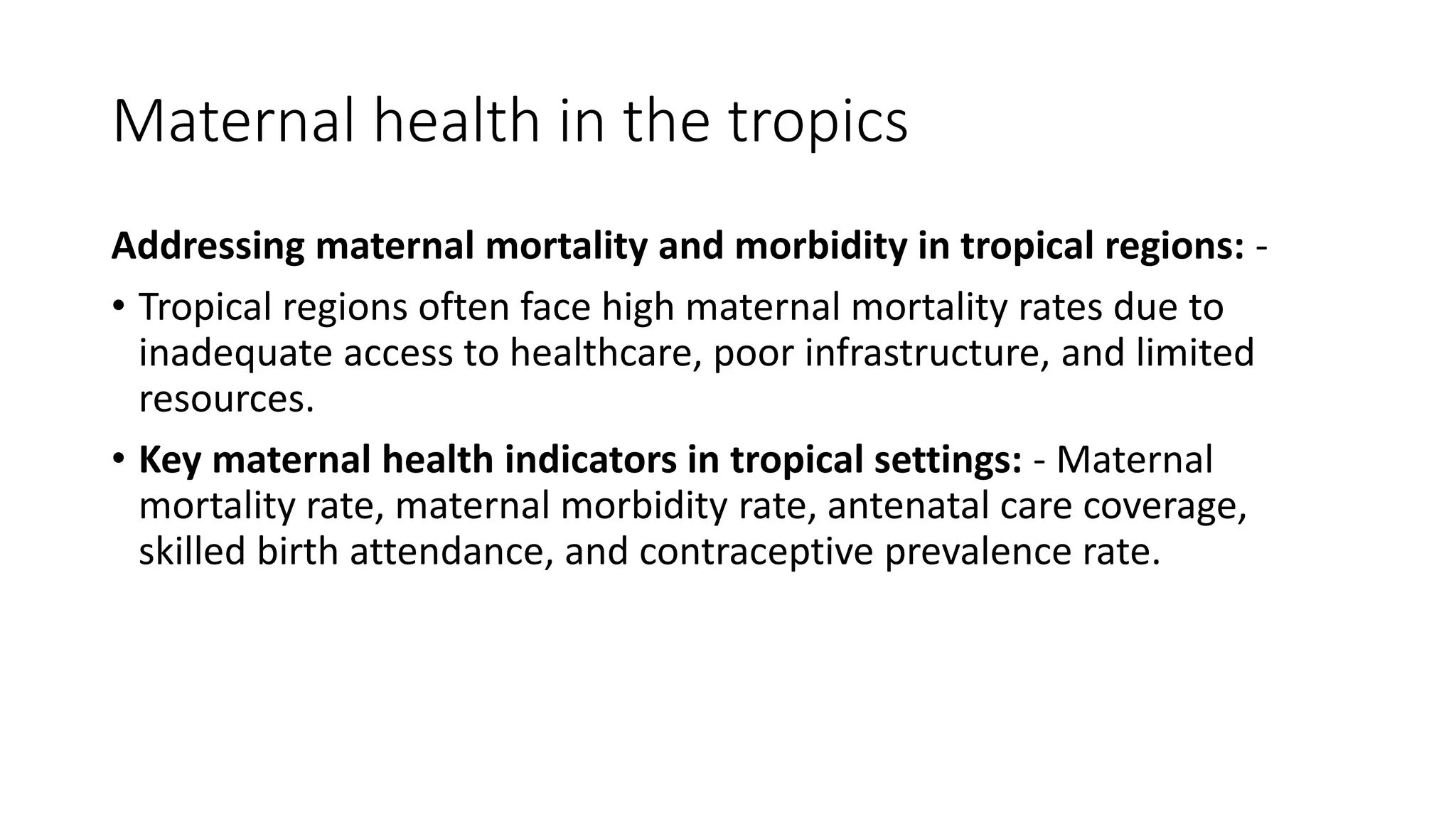 Introduction to MNCH in the Tropicsslides.pptx