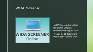 Wida Screener ESL 1 | PPT