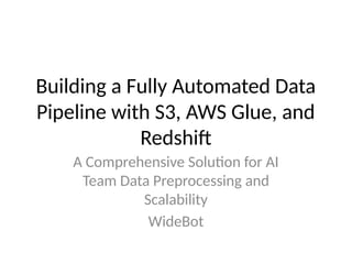 WideBot_Data_Pipeline1_Presentation.pptx