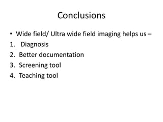 Wide field imaging in retinal pathology.pptx