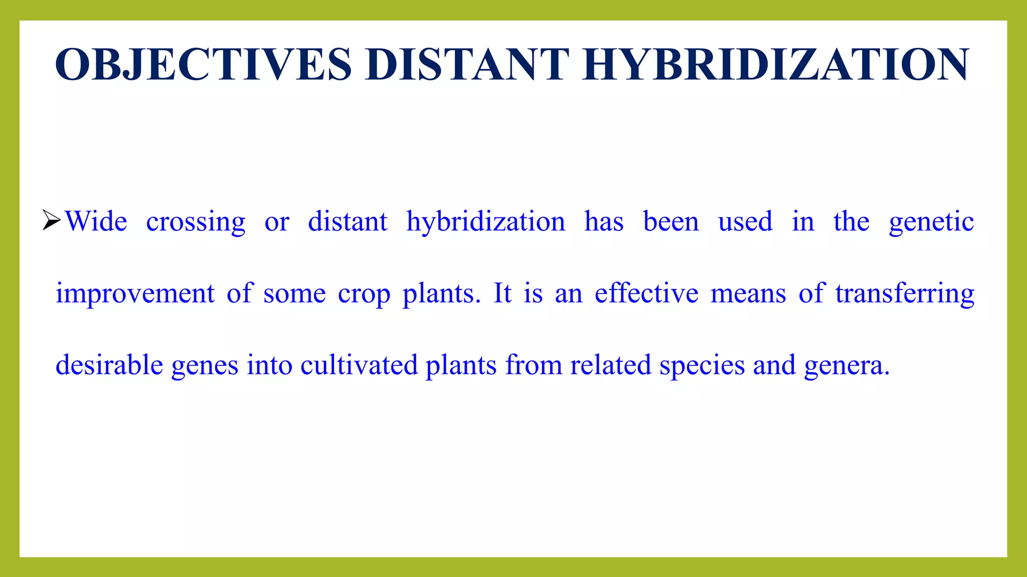 Wide hybridization | PPTX