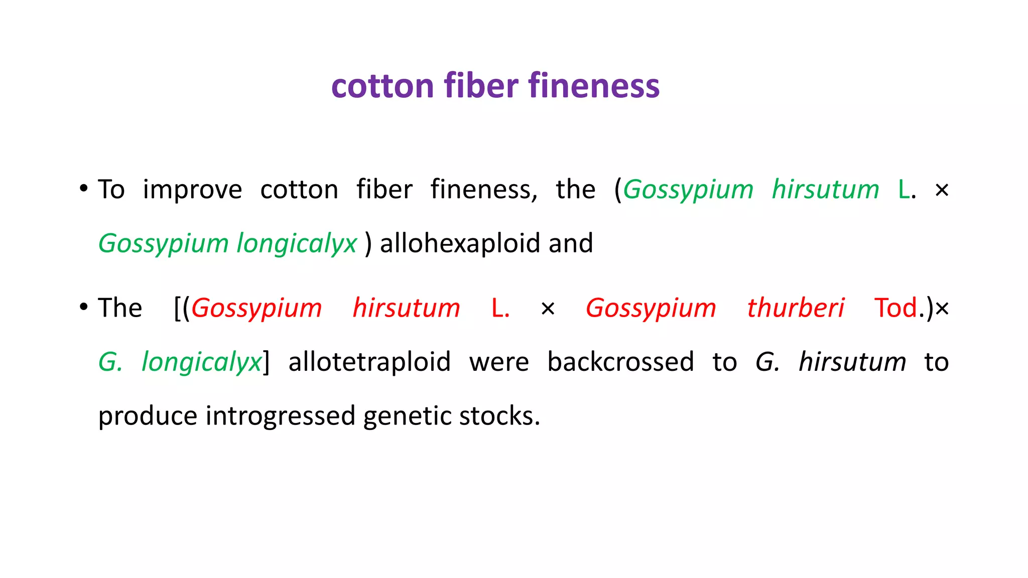Wide hybridization in cotton | PPTX