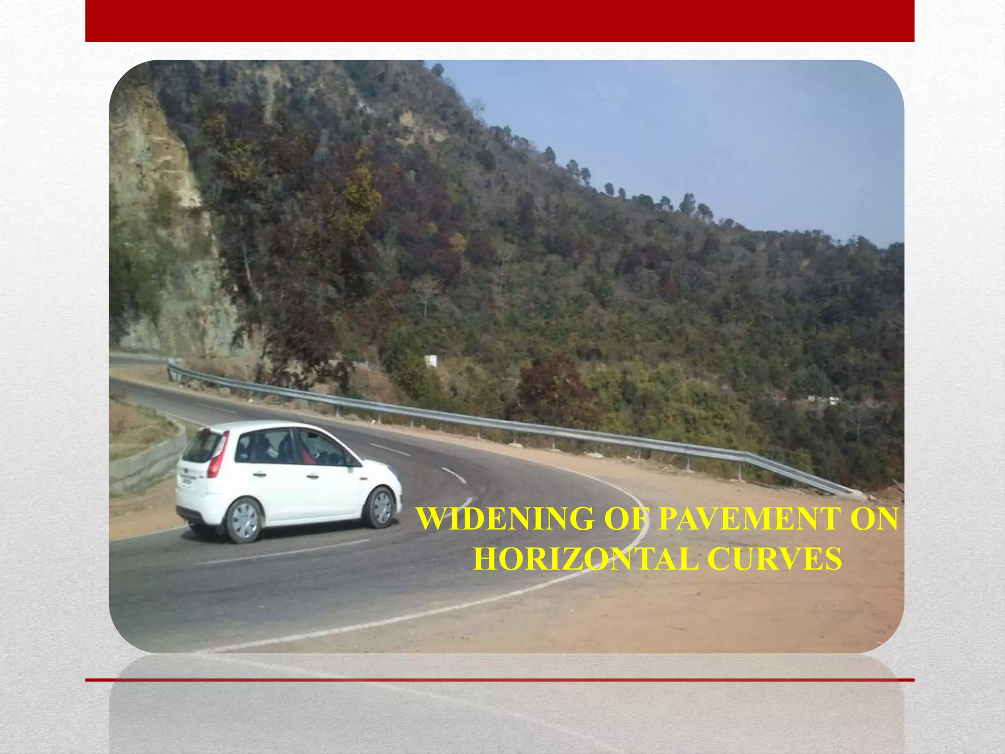 Widening of curve | PPTX