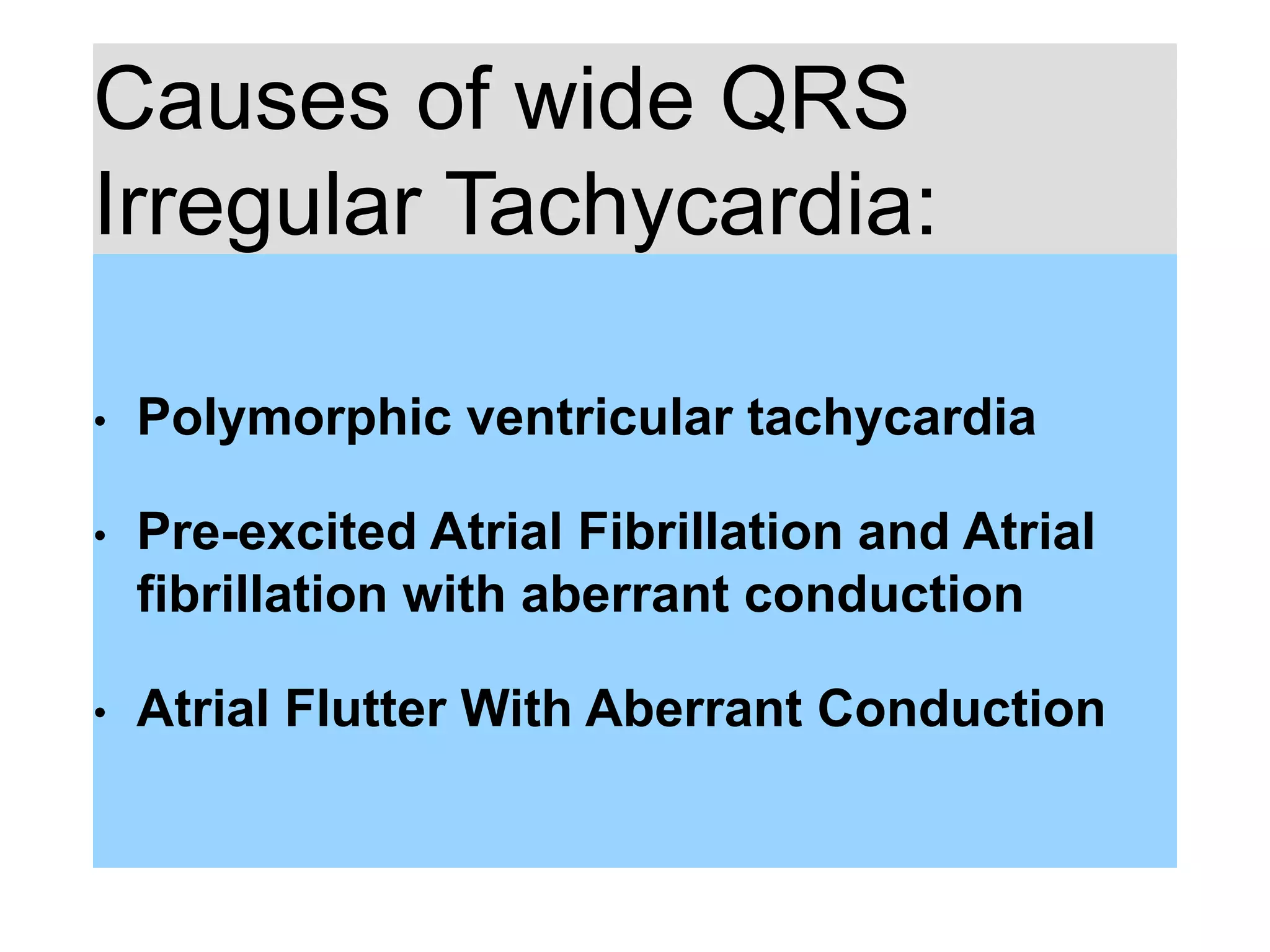 Irregular wide qrs tachycardia | PPT