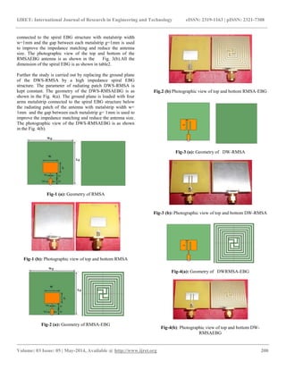 Wide slit rectangular microstrip antenna with spiral ebg structure | PDF