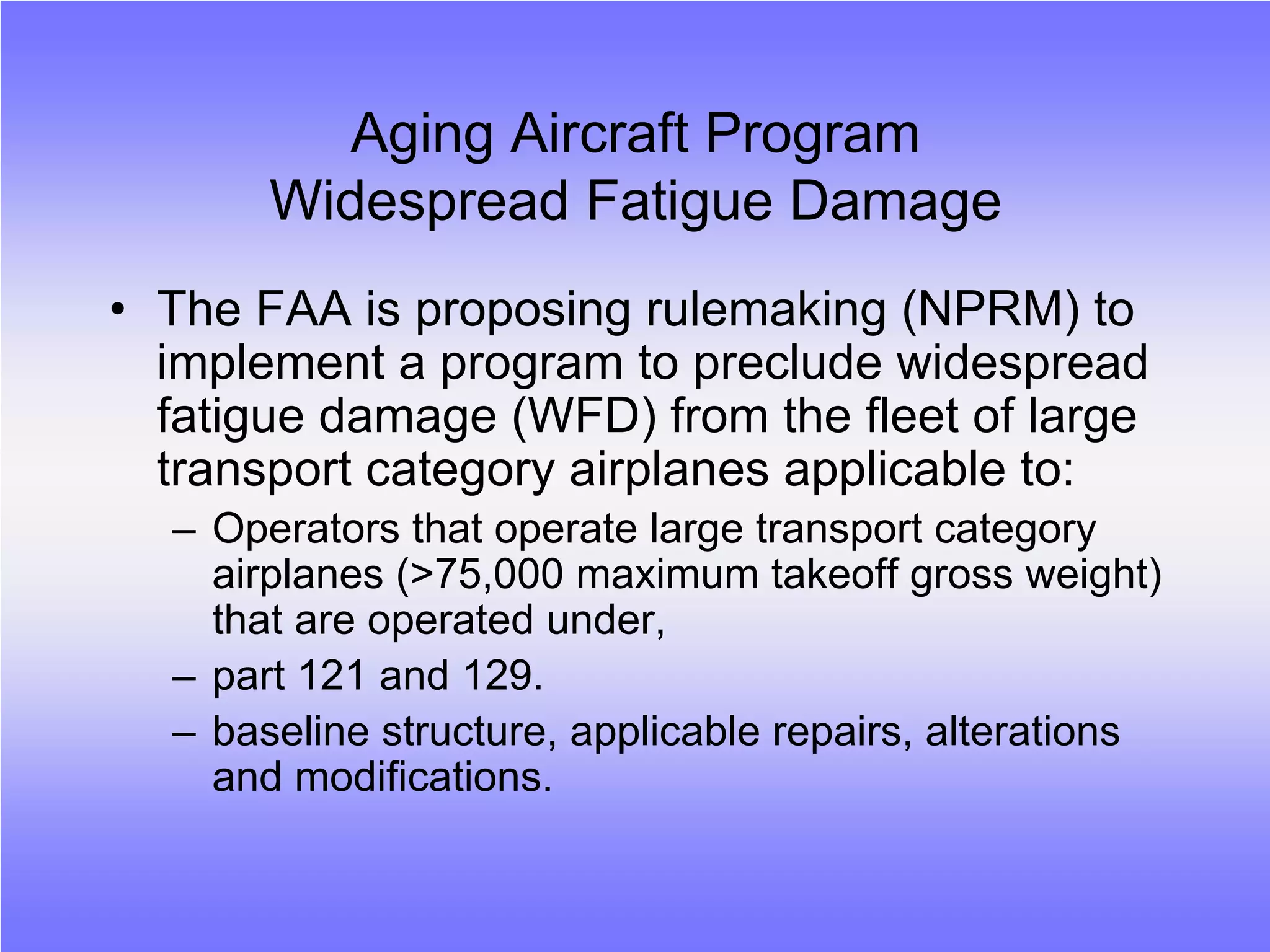 Widespread Fatigue Damage | PDF